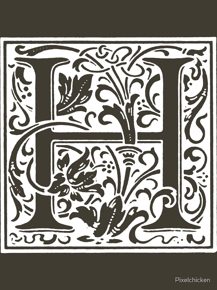 "William Morris Renaissance Style Cloister Alphabet Letter H" T-shirt ...