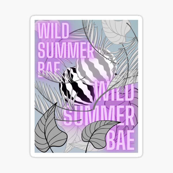 "Wild Summer Bae" Sticker by VintageAivz | Redbubble