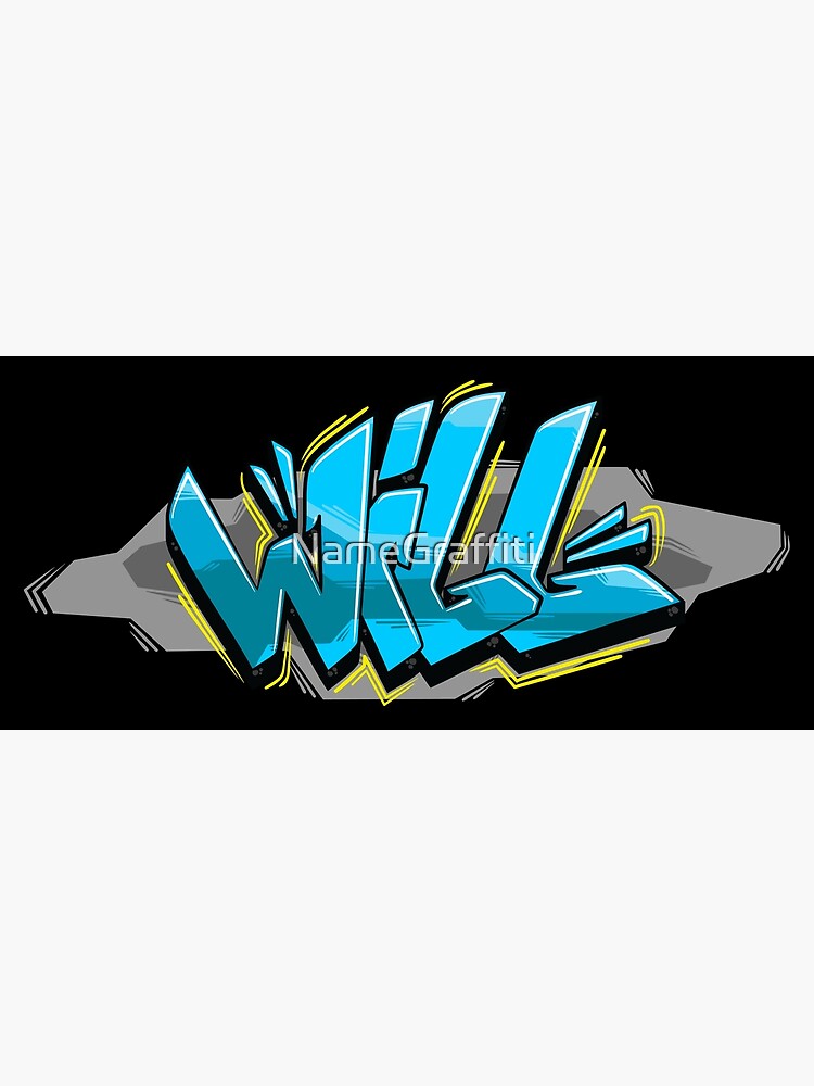 "Will Graffiti Name" Poster for Sale by NameGraffiti | Redbubble