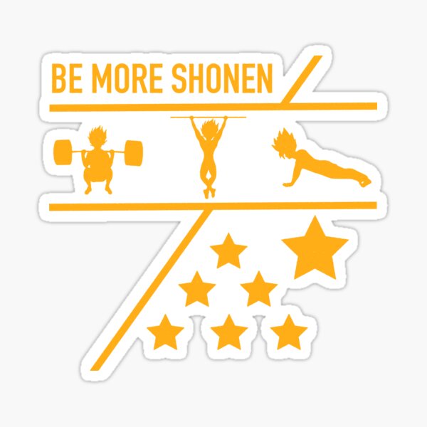 "Be More Shonen Weeb Gym Design Orange" Sticker for Sale by ...