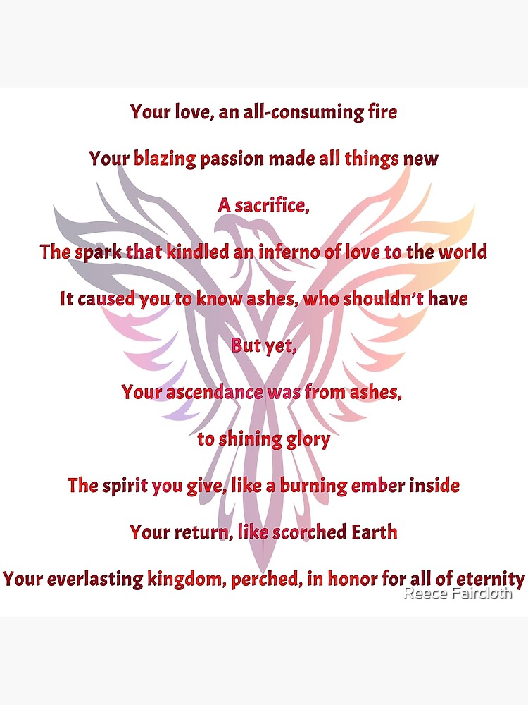 "Phoenix Poem by Reece Faircloth" Poster for Sale by RM5000 | Redbubble