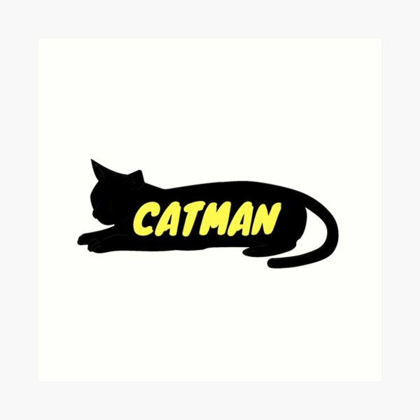 Catman Art Prints | Redbubble