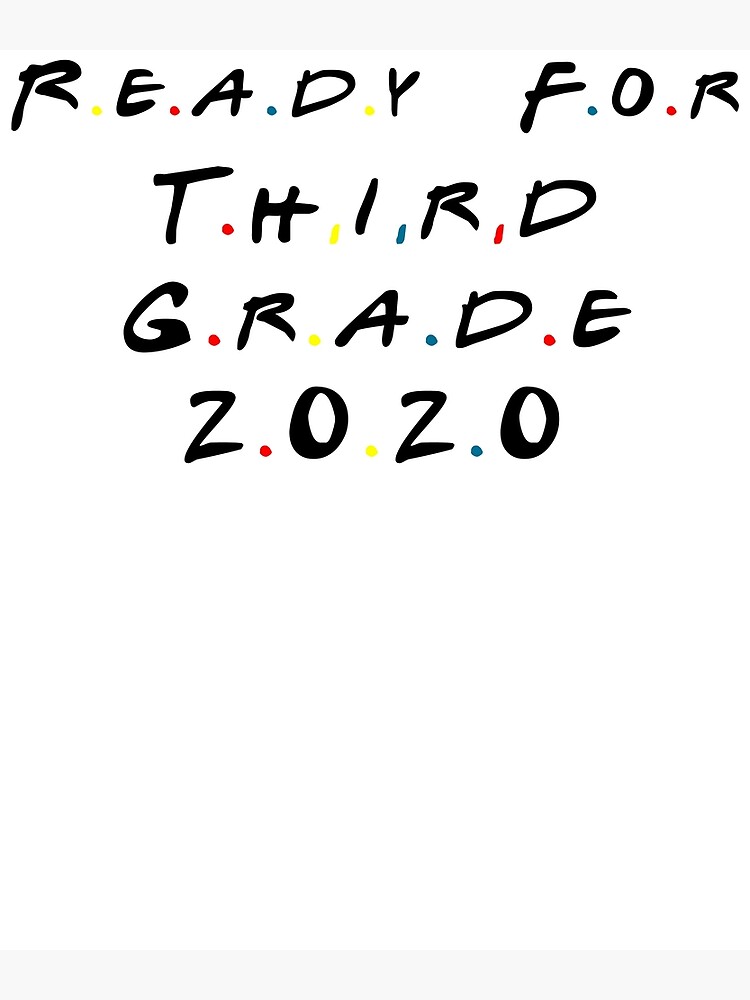 "Ready for Third Grade 2020 - Back to School 2020-2021 Friends Gift ...