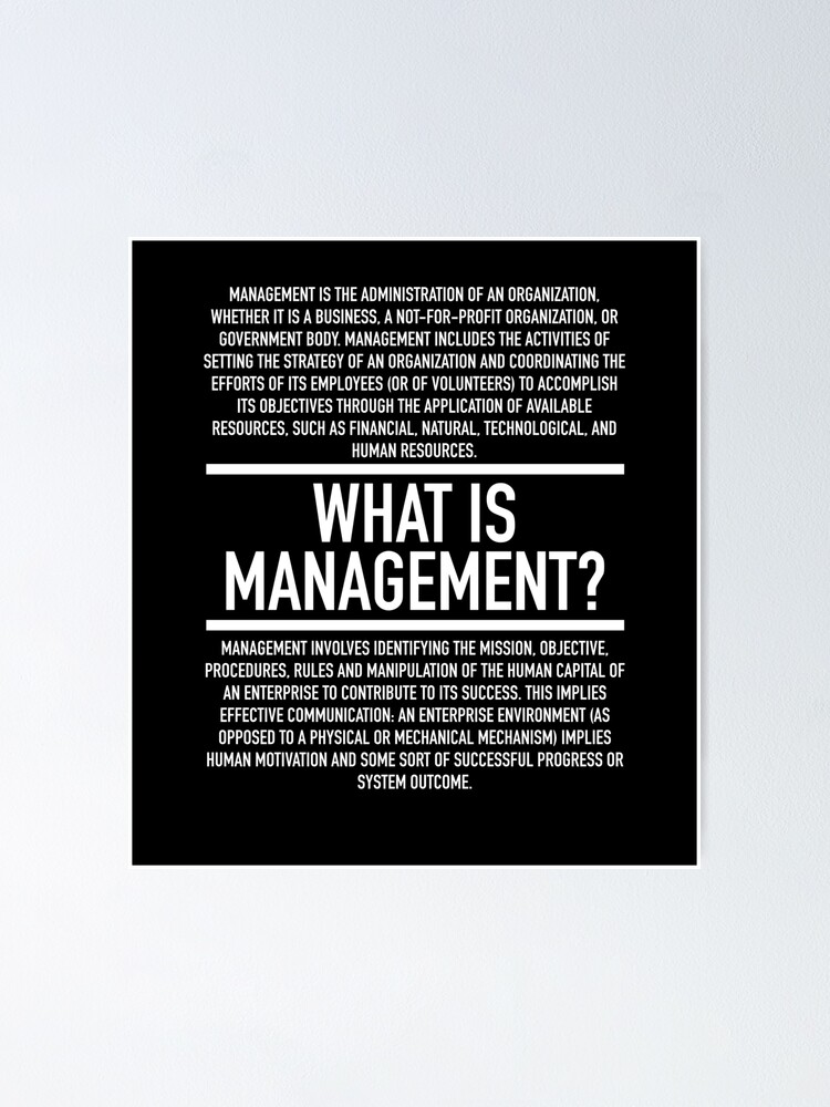 "What is Management - Manager Definition" Poster for Sale by HiddenVerb ...