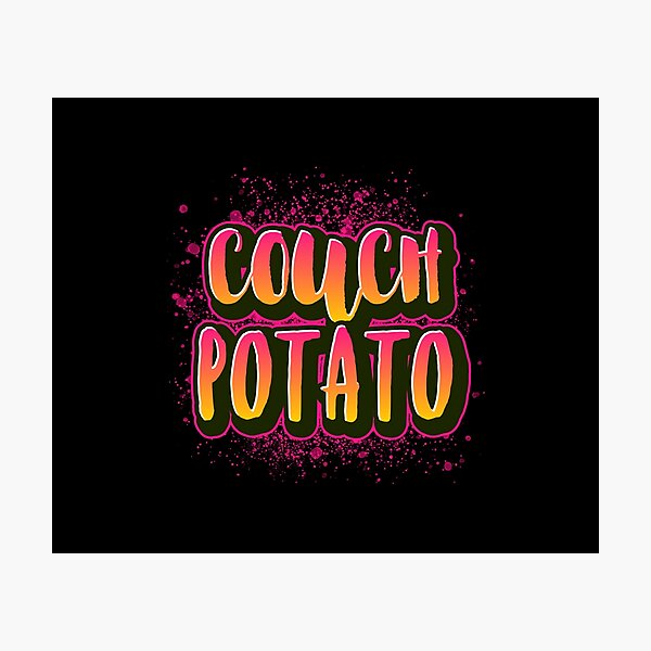 "Graffiti Calligraphy Couch Potato" Photographic Print by benarik ...