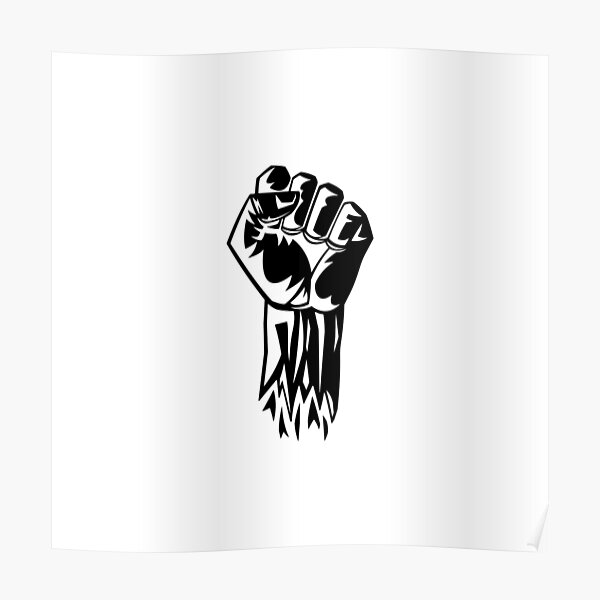 "BLM Symbol BLM Fist Protests " Poster by GloriousMess | Redbubble