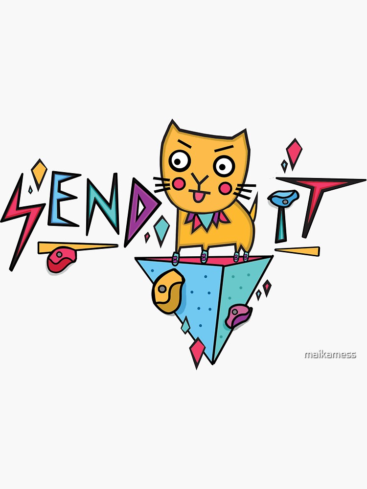 "Send It Bouldering Climbing Cat for Climbers " Sticker for Sale by ...