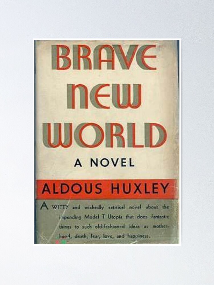 "Brave New World Aldous Huxley" Poster by LightLife | Redbubble