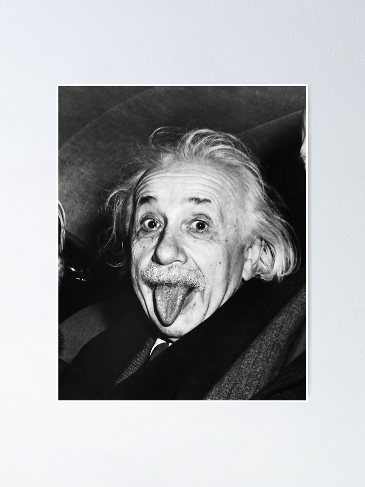 Poster « Albert Einstein tire la langue », par mister-daddy | Redbubble