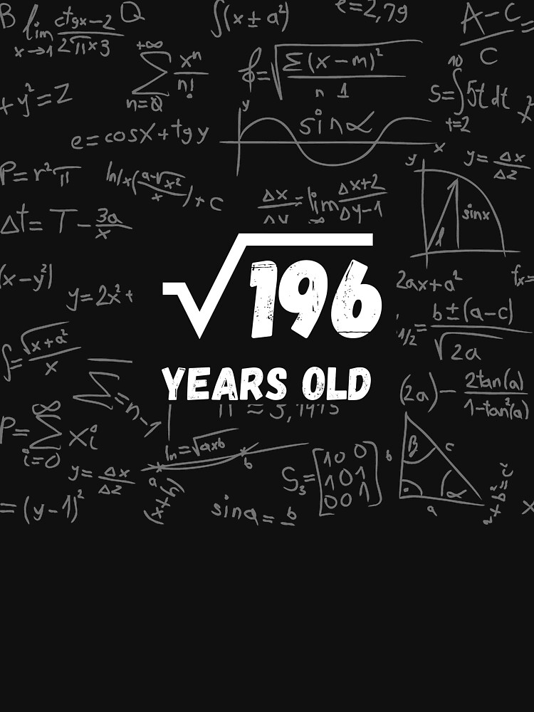 "Square Root of 196: 14th Birthday 14 Years Old T-Shirt" T-shirt for ...