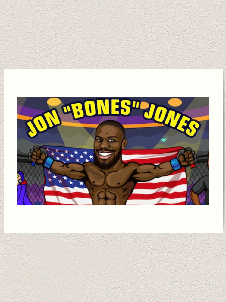 "Jon Bones Jones" Art Print for Sale by markmcg777 | Redbubble