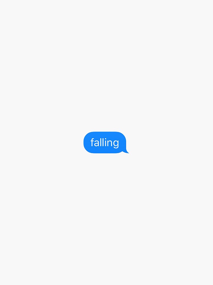 "falling text message" Sticker for Sale by Jademab | Redbubble
