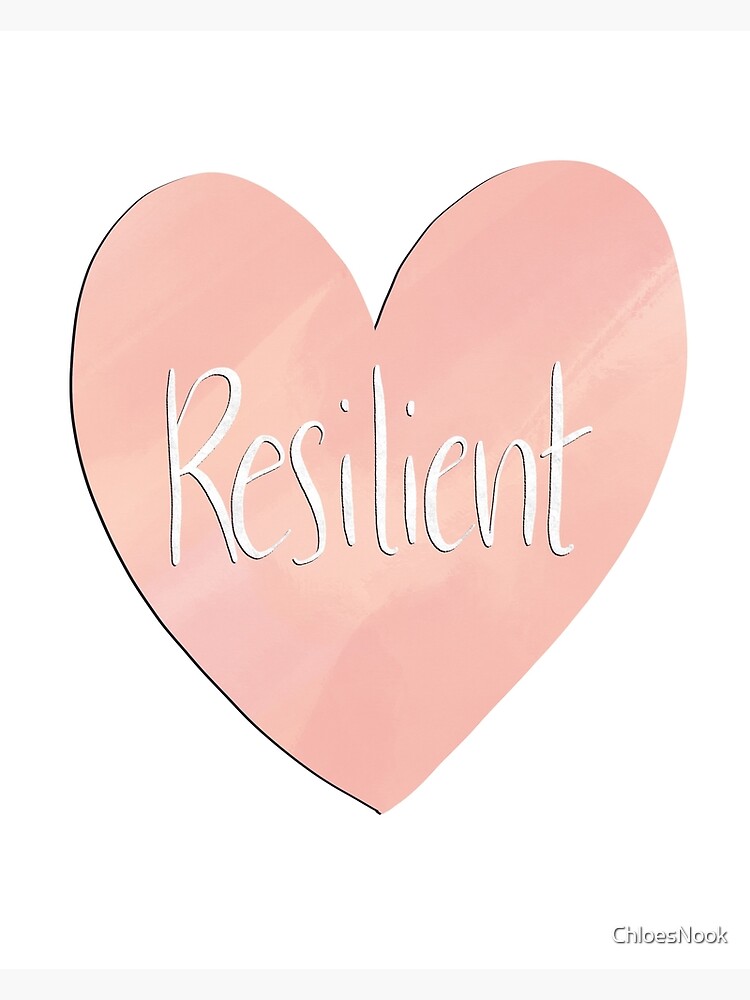 "Resilient Heart Hand Lettering Watercolor" Poster by ChloesNook ...