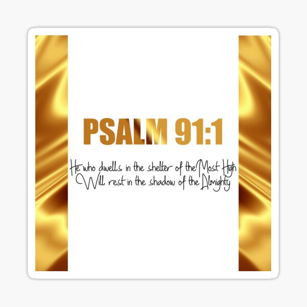 "Psalm 91" Sticker for Sale by KCMediaDesigns | Redbubble
