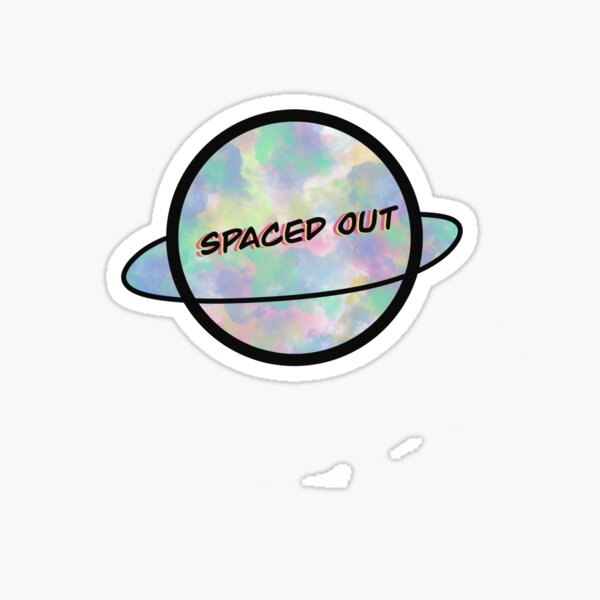 "Spaced Out " Sticker for Sale by jessiegwool | Redbubble