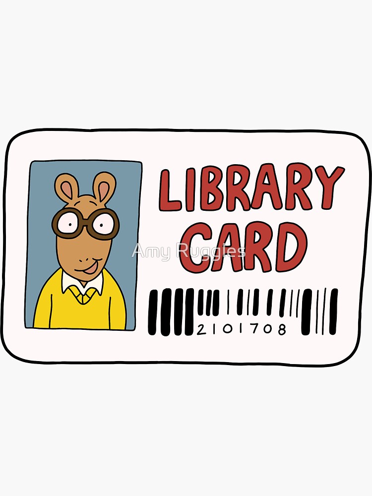 "Arthur’s Library Card" Sticker for Sale by Amy Ruggles | Redbubble