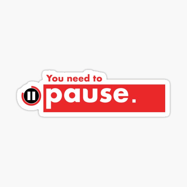 "Pause" Sticker for Sale by lynkgraphics | Redbubble