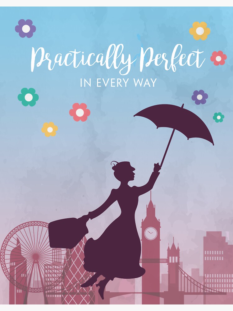"Practically Perfect in Every Way Mary Poppins Tribute" Sticker by mungavision | Redbubble