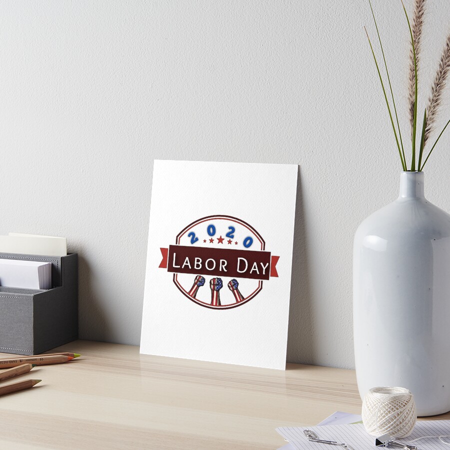 "Happy Labor day america 7 September 2020 " Art Board Print by zrogti ...