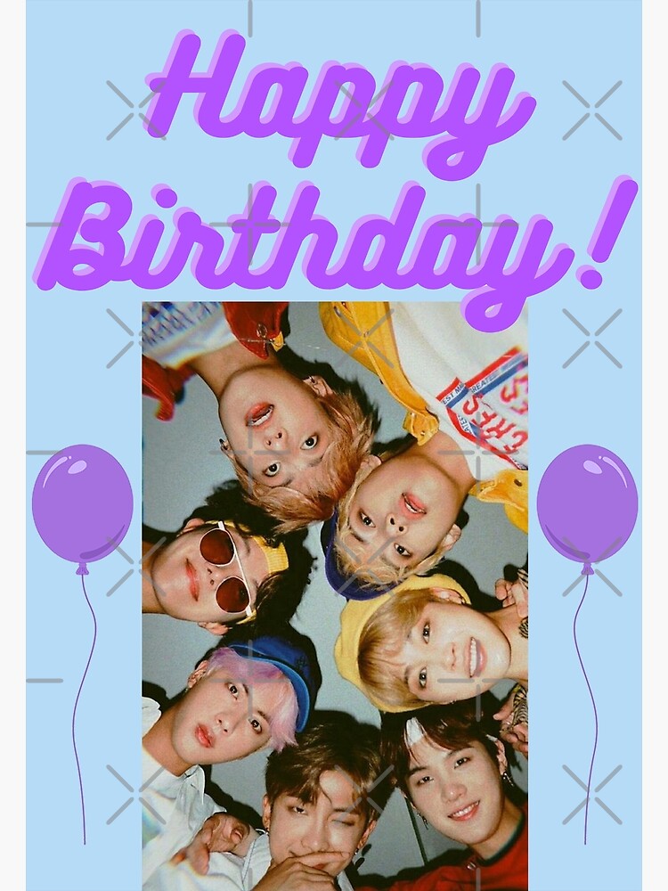 "Happy Birthday ~ BTS" Photographic Print by serendipitousMT | Redbubble