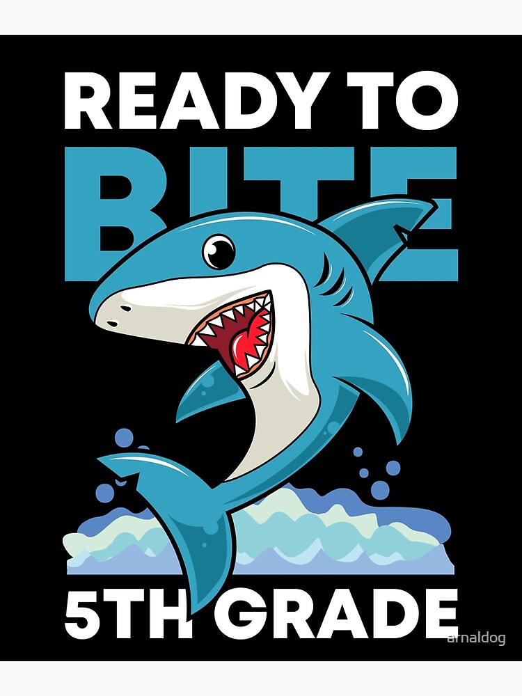 "Funny Back To School Shark Ready To Bite 5th Grade Student Gifts ...