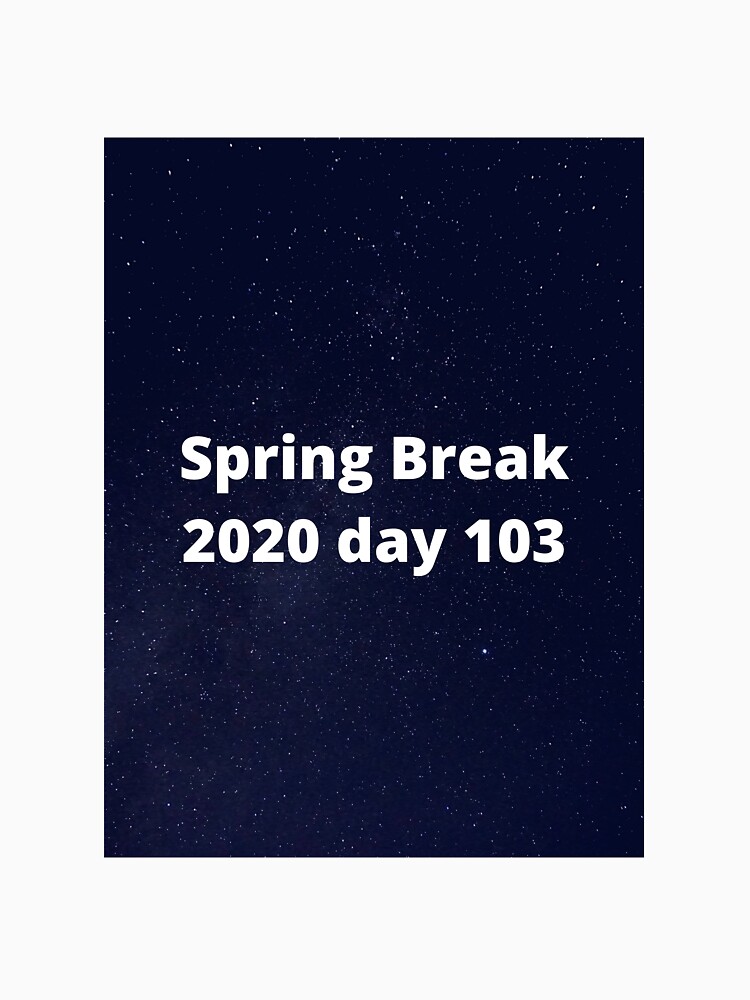 "Spring Break 2020 quarantine" T-shirt for Sale by QuarantineFun ...