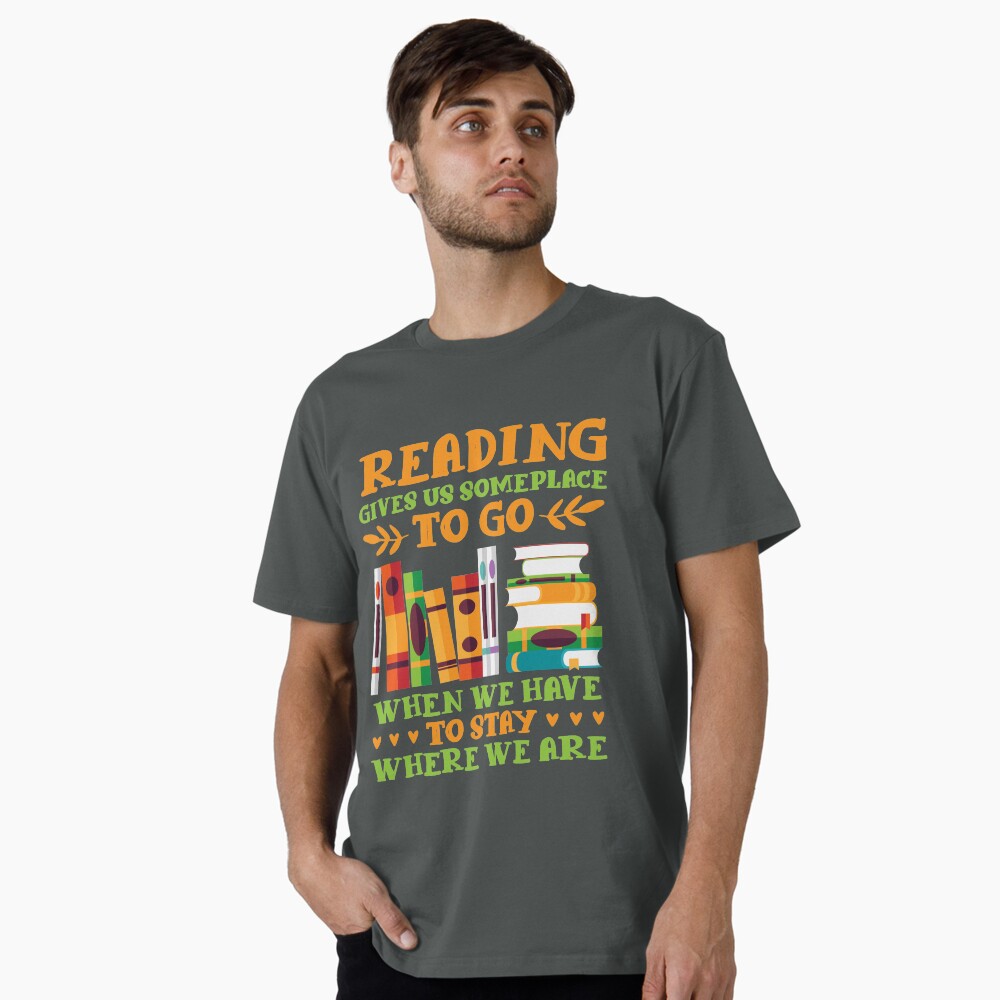 "Reading gives us someplace to go Book Reader" Poster for Sale by mmos ...