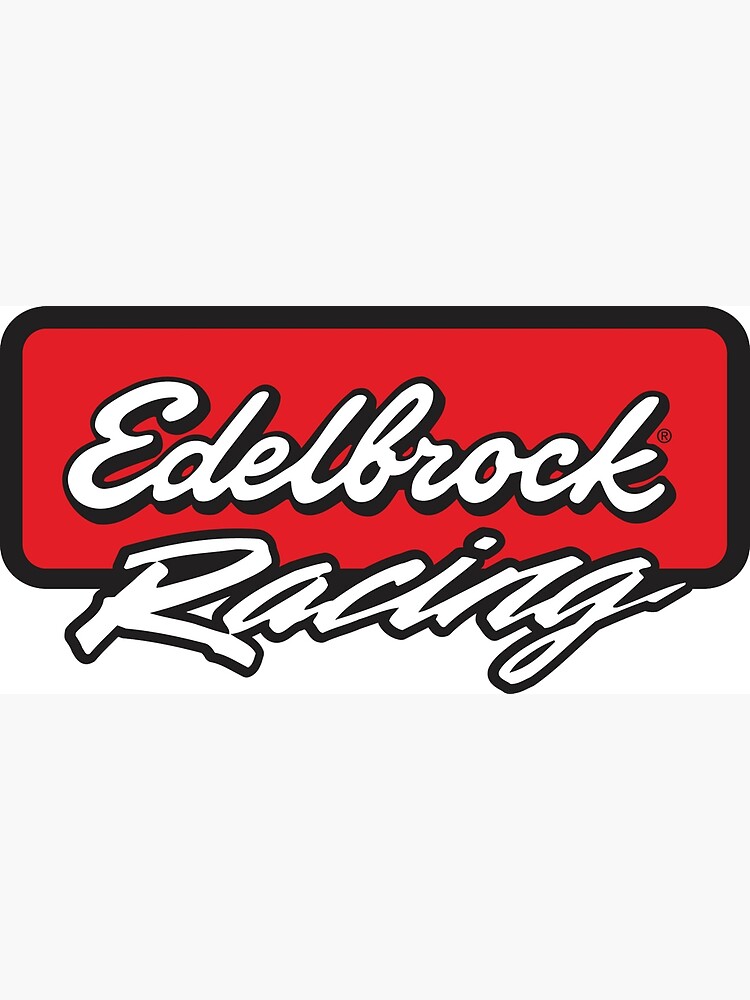 "Edelbrock racing" Poster for Sale by Anesan | Redbubble