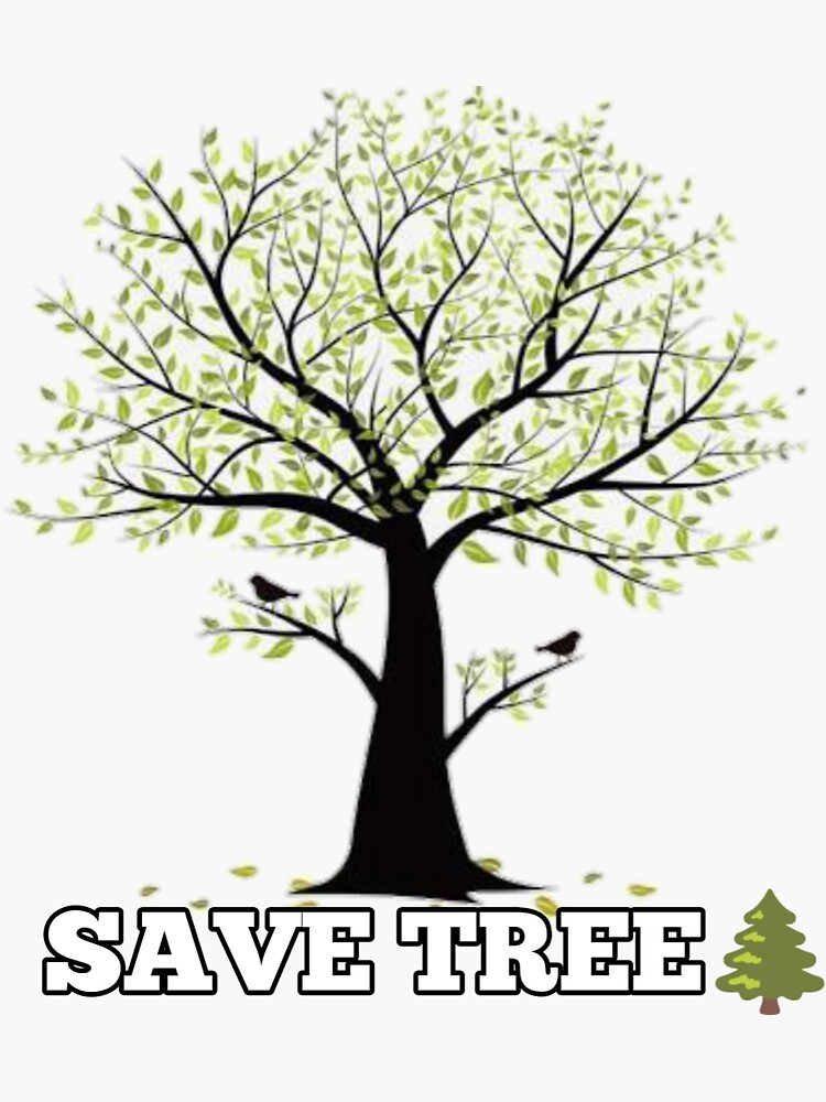 "Save the tree" Sticker for Sale by PoKeFAMouS | Redbubble