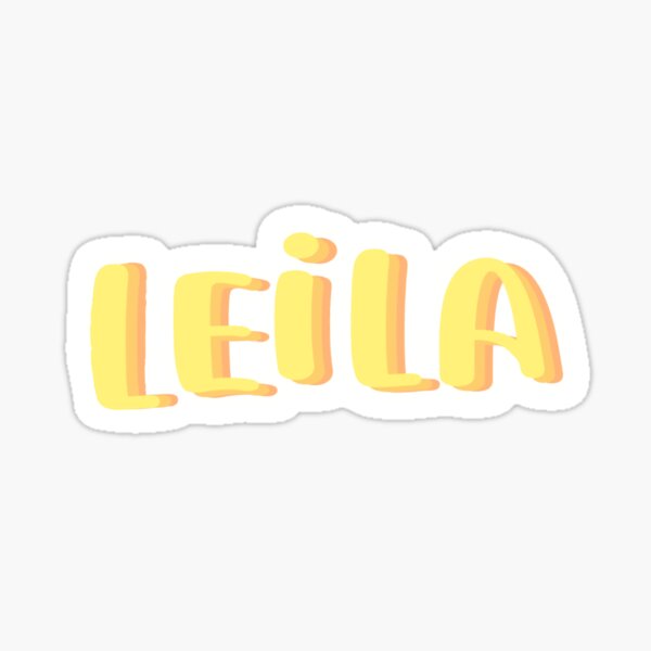 Leila Name Stickers | Redbubble