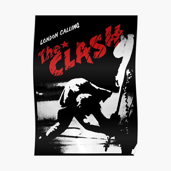 The Clash Posters | Redbubble