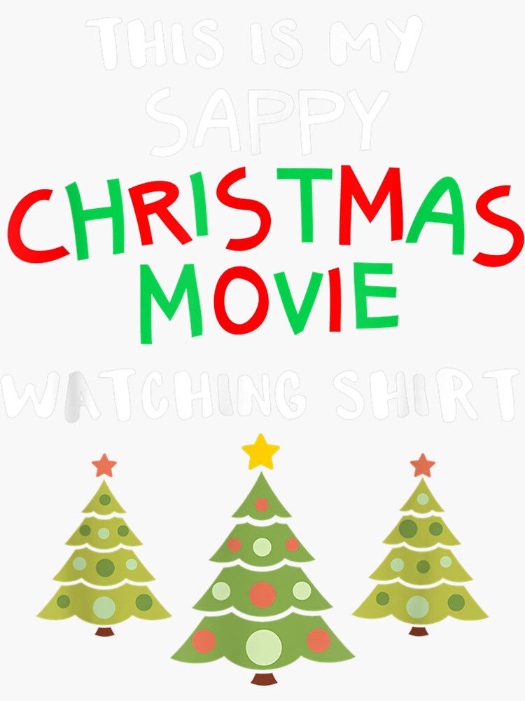 "This Is My Sappy Christmas Movie Watching" Sticker for Sale by ...