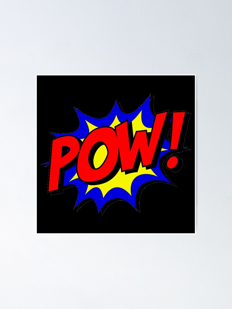 "Pow comic" Poster for Sale by Tanesh123 | Redbubble