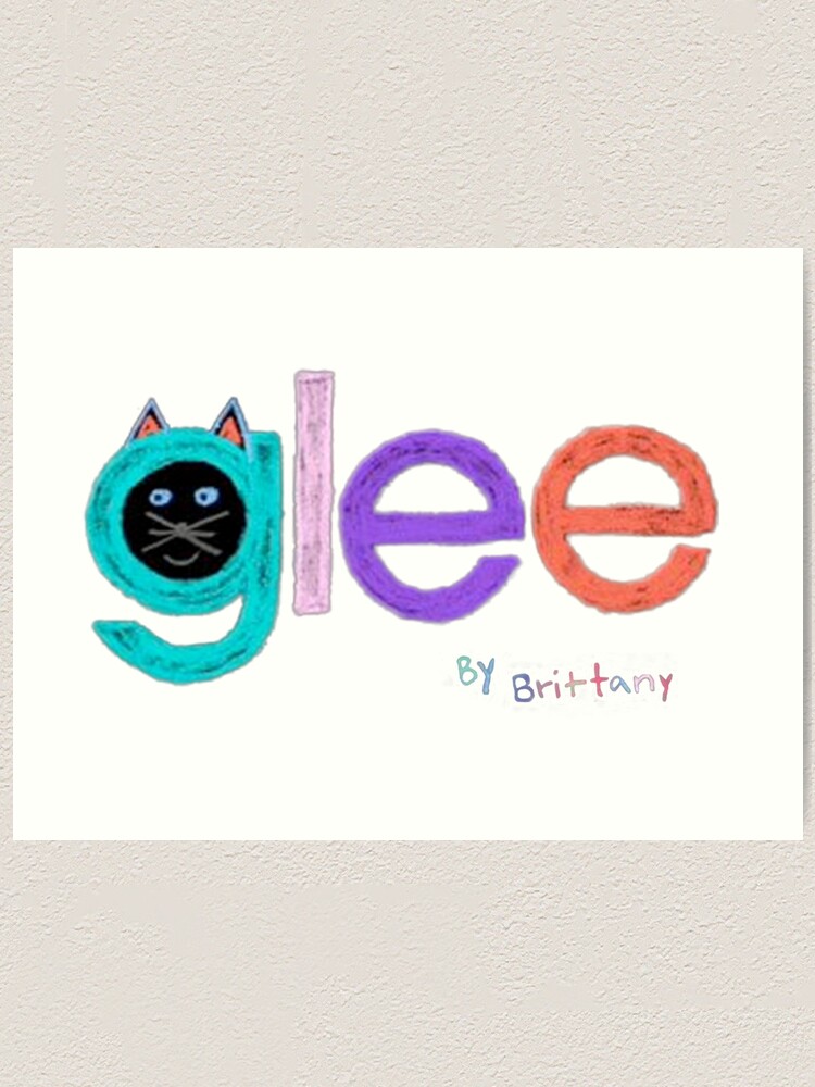 "Glee logo by brittany" Art Print for Sale by Yui96 | Redbubble