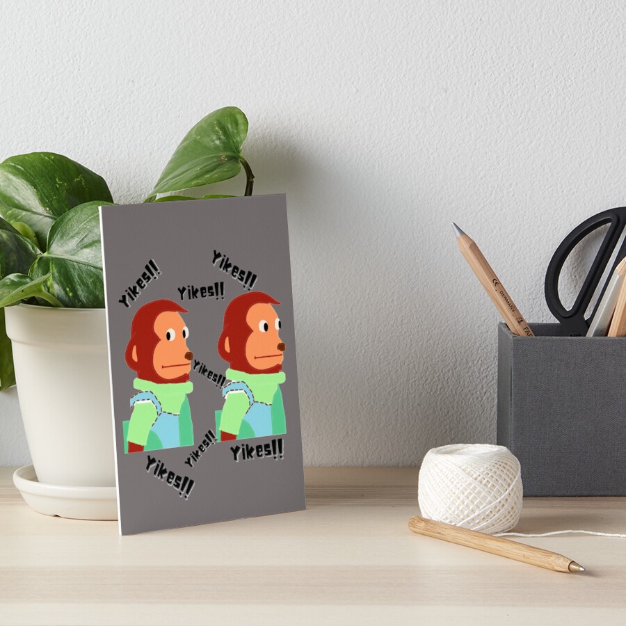 "yikes! Monkey meme" Art Board Print by disha-push | Redbubble