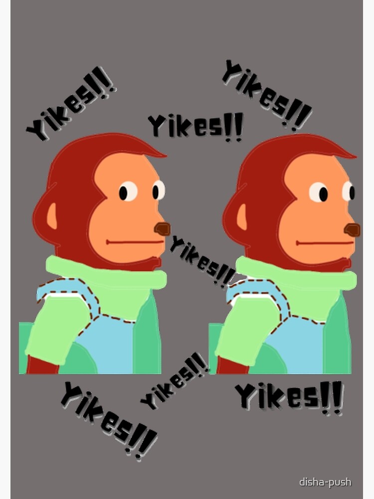"yikes! Monkey meme" Poster by disha-push | Redbubble