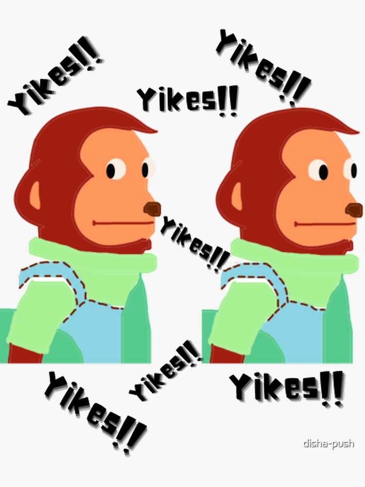 "yikes! Monkey meme" Sticker by disha-push | Redbubble