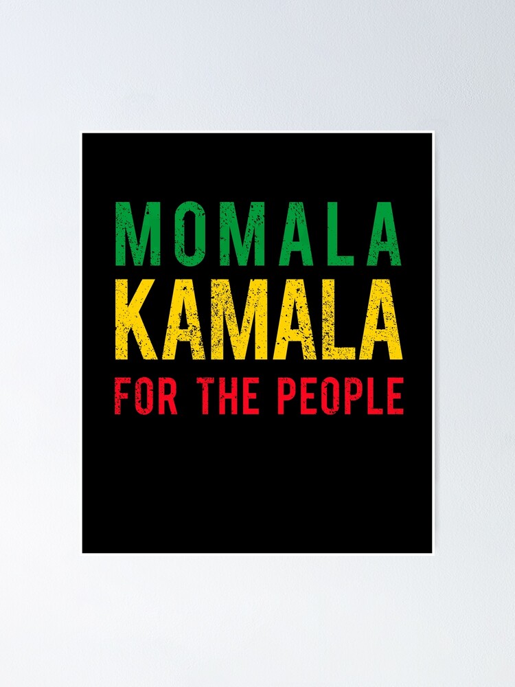 Póster «Momala Kamala Harris, la próxima vicepresidenta de la gente con ...