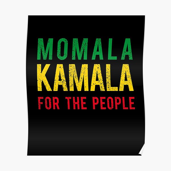 "Momala Kamala Harris The Next VP For The People With Colors Of The ...