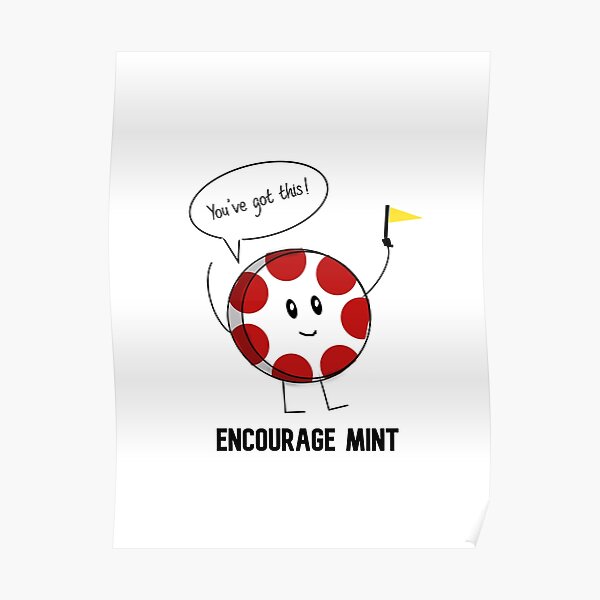 Encourage Mint Posters | Redbubble