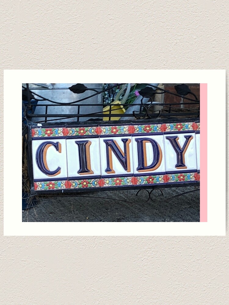 "Cindy, A gift for Cindy, Cindy sticker" Art Print by PicsByMi | Redbubble