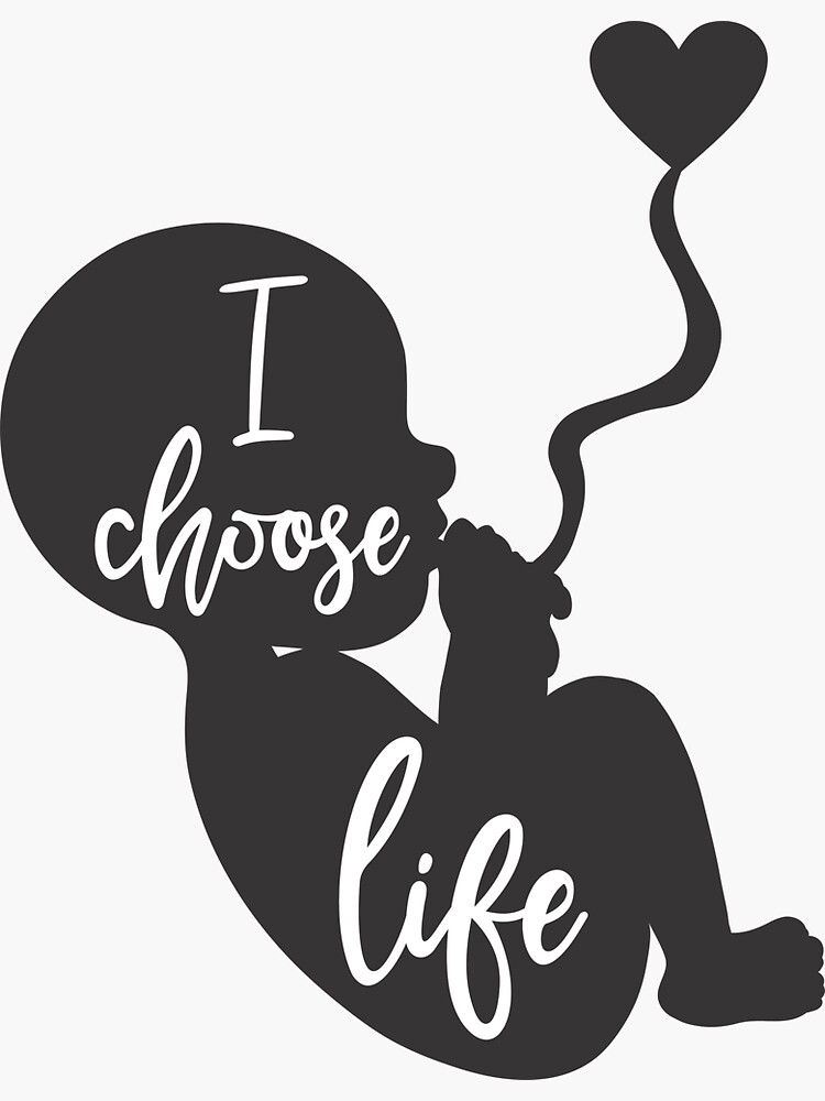"I Choose Life" Sticker for Sale by alinerope | Redbubble