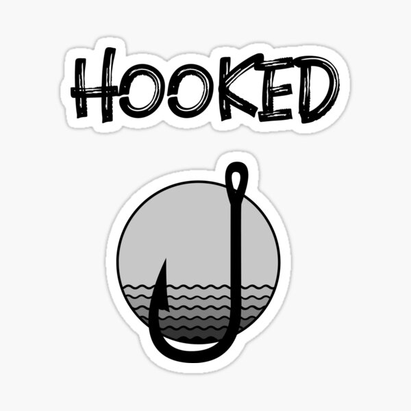 "hooked" Sticker for Sale by teezzzer | Redbubble
