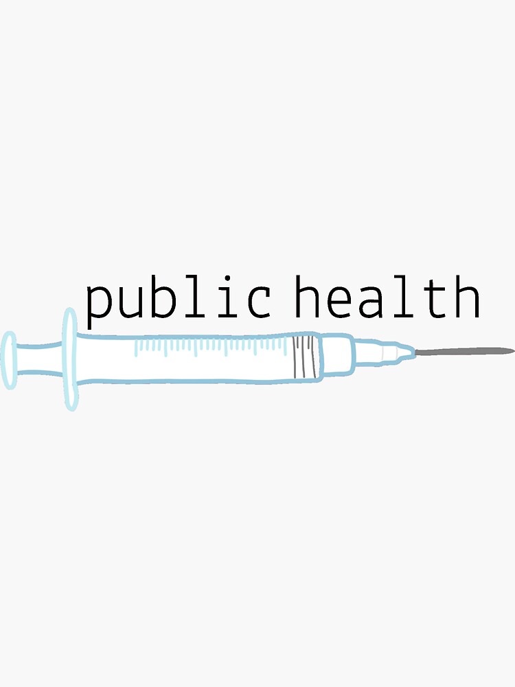"Public Health" Sticker by mikaylashawn | Redbubble