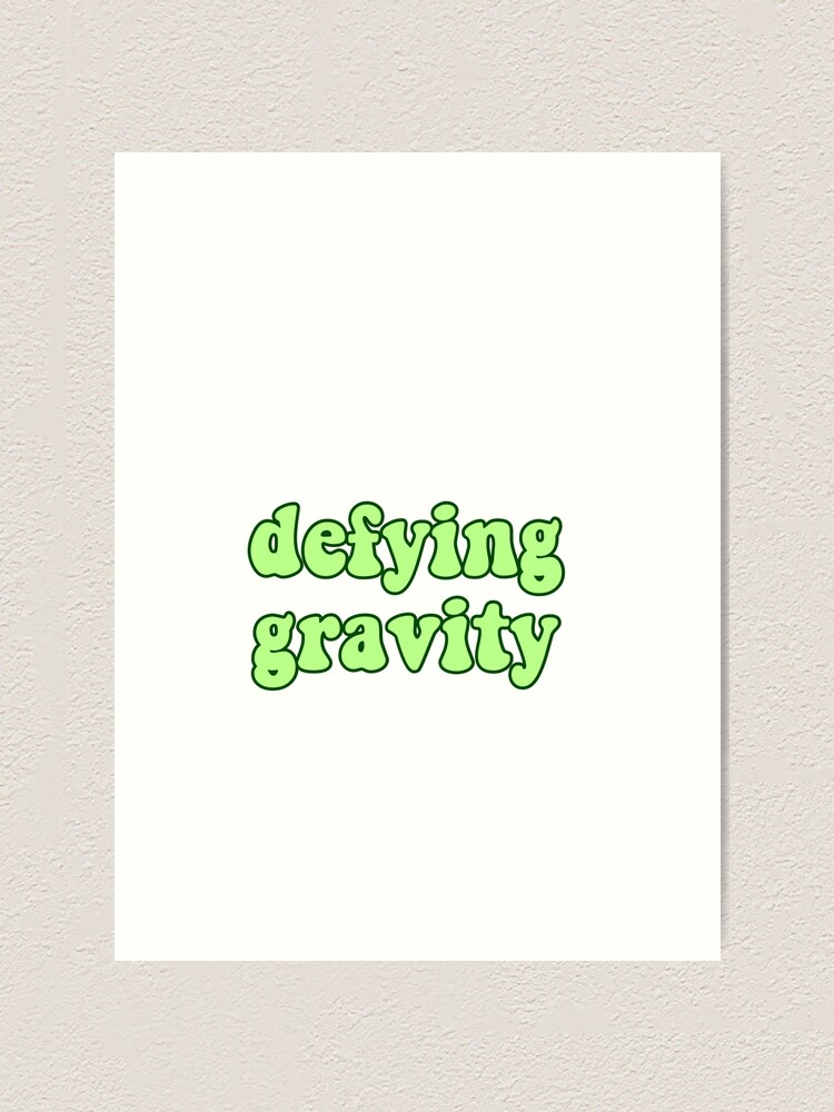 "cute wicked musical "defying gravity" sticker" Art Print for Sale by ...