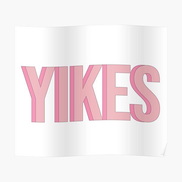 "Yikes pink aesthetic " Poster for Sale by kambamdesigns | Redbubble