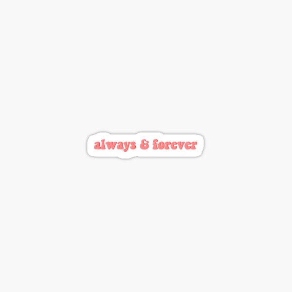 "Always And Forever Sticker - The Originals" Sticker for Sale by ...