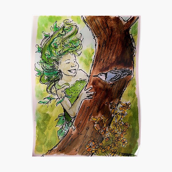 "Dryad Playing Hide-and-Seek with a Nuthatch" Poster by Bearnabas ...