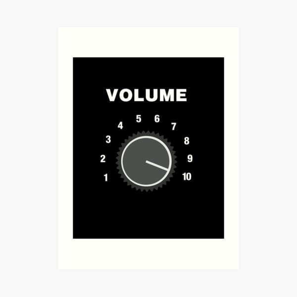 "Turn Up The Volume Meme" Art Print for Sale by KeenCreative | Redbubble