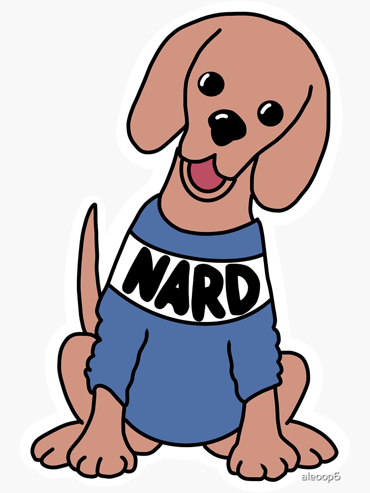 "Nard Dog Sticker" Sticker for Sale by aleoop6 | Redbubble